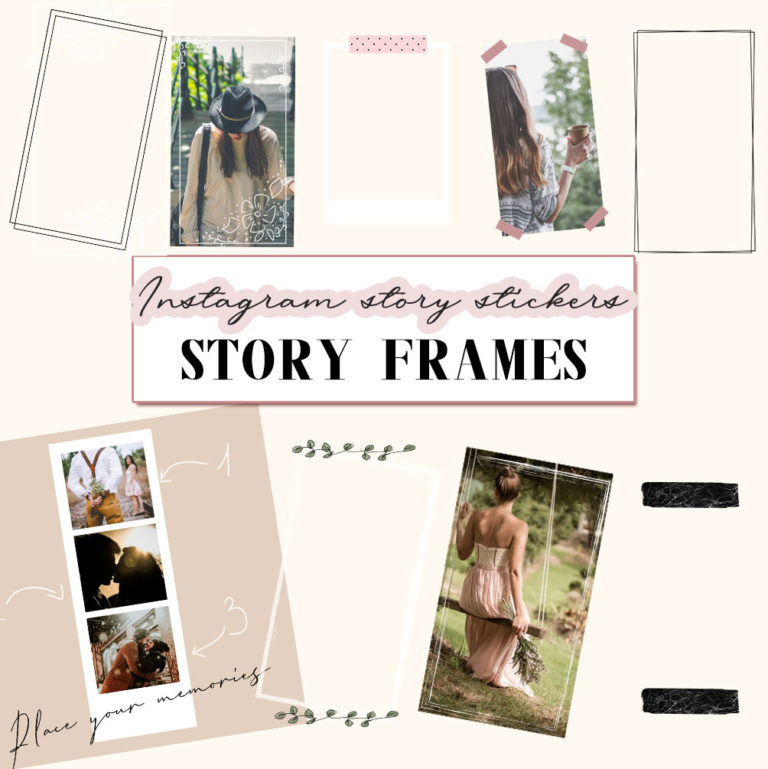 STORY FRAMES – Instagram Story Stickers - Urban Mamaz Shop