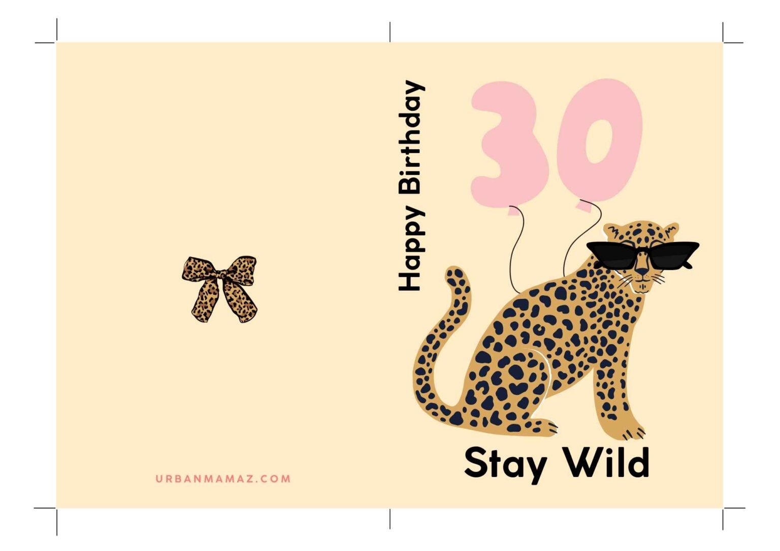 Cool Cheetah 30th Birthday Card Free Printable, Stay Wild, Leopard ...